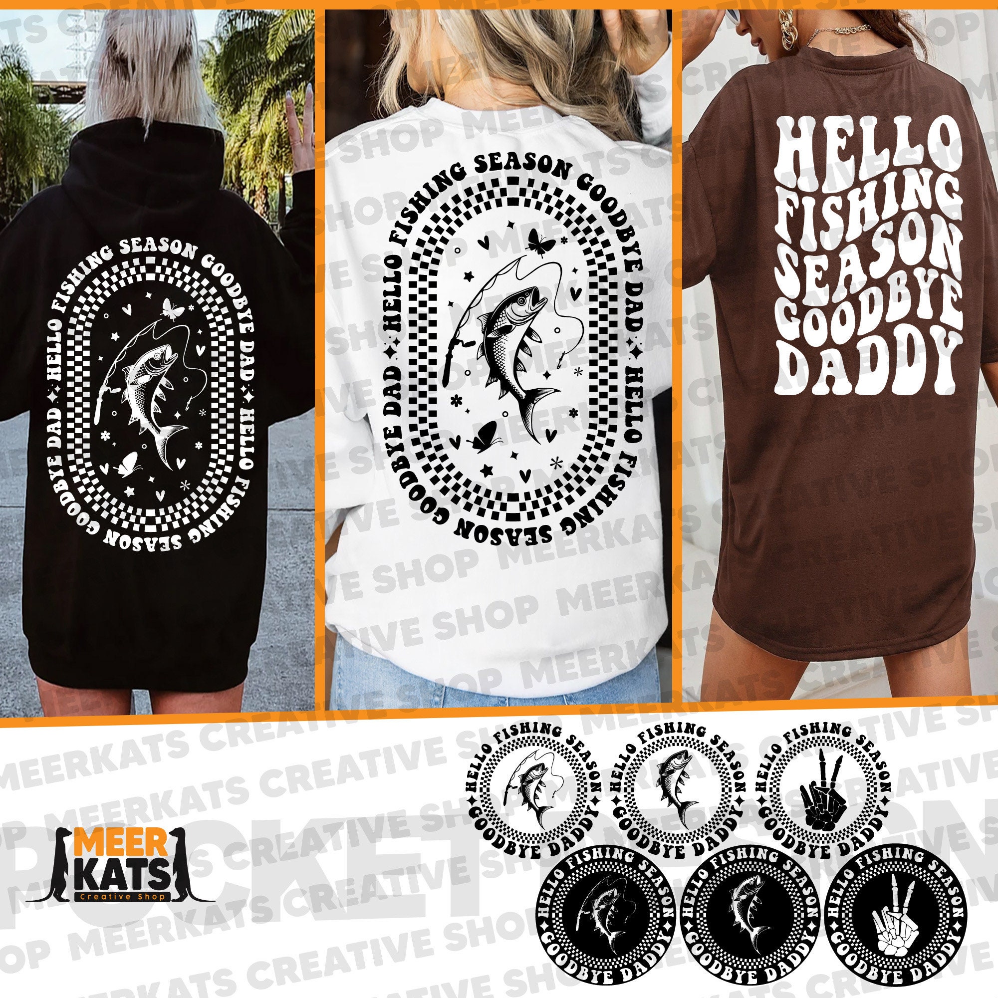 Hello Fishing Season Goodbye Daddy Svg, Fish Svg, Catching Fish Svg ...