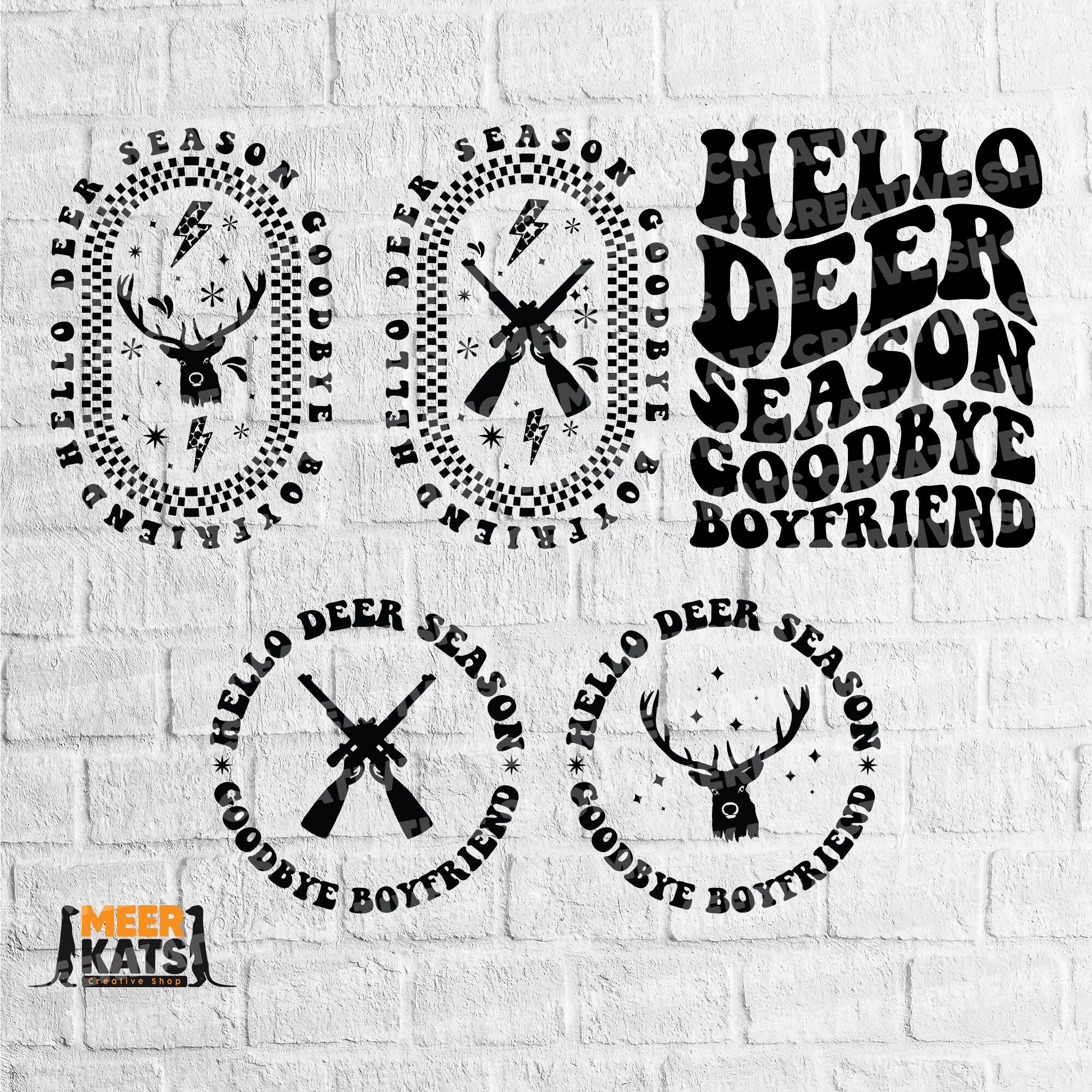 Hello Deer Season Goodbye Boyfriend Svg, Deer Season Svg, Adult Humor ...