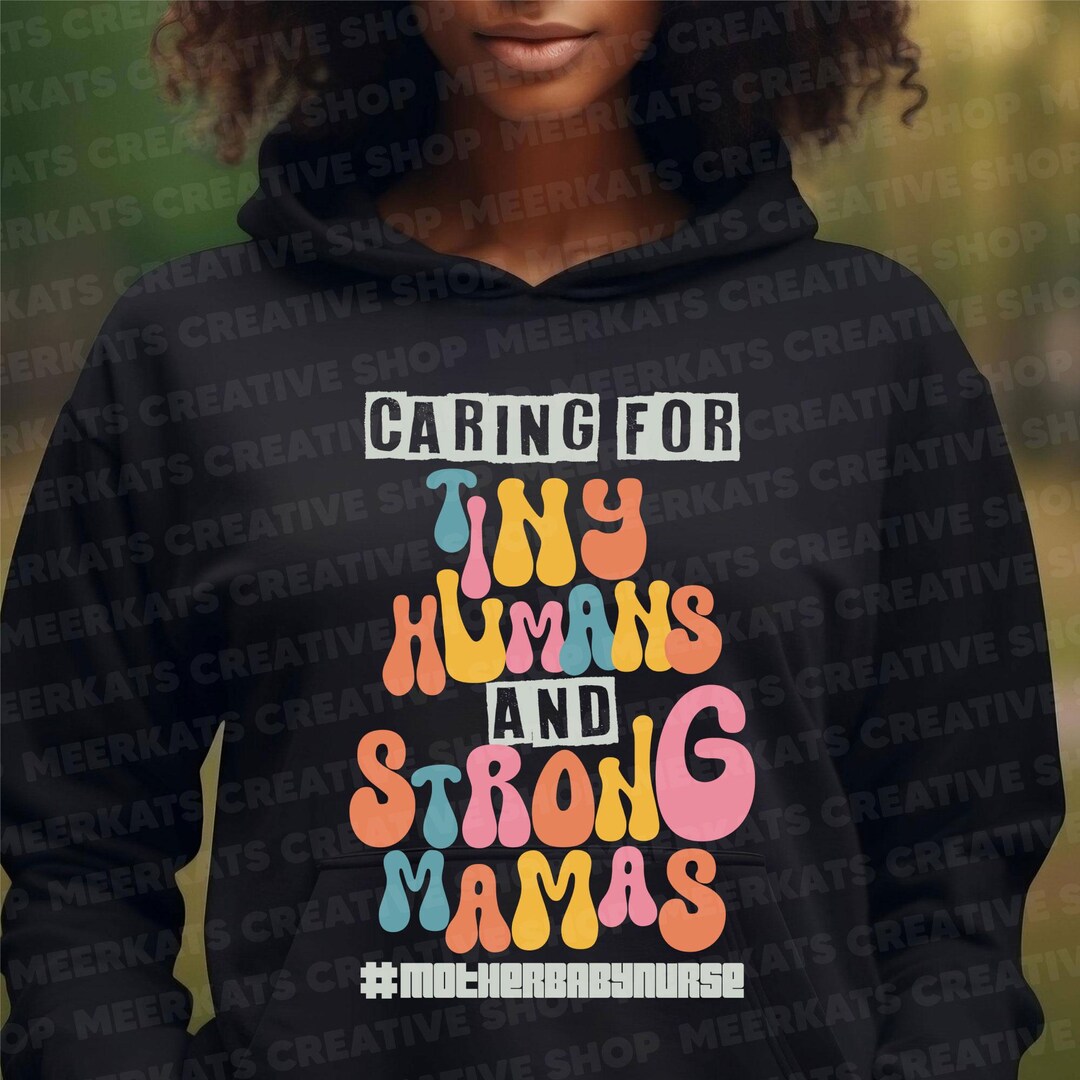 Strong Mama PNG, Caring for Tiny Humans Quote Digital Design for Mom ...