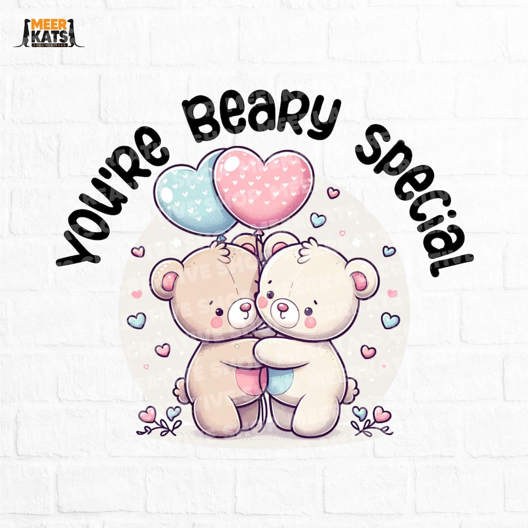You're Beary Special Png Cute Bear Couple Design, Digital Download ...