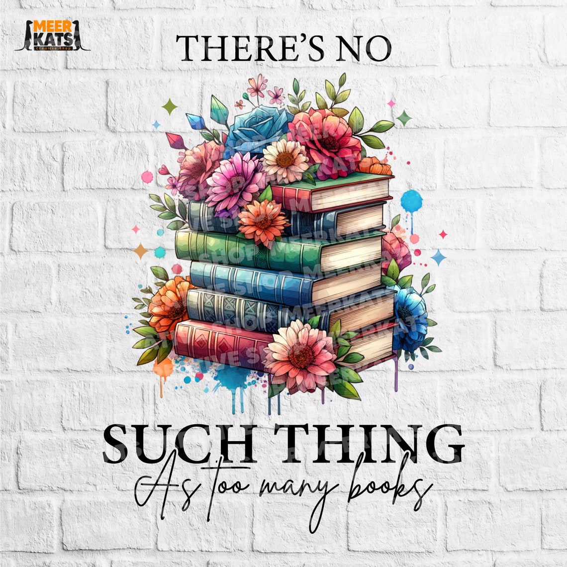 There's No Such Thing as Too Many Book Png, Book Lover Png, Vintage ...