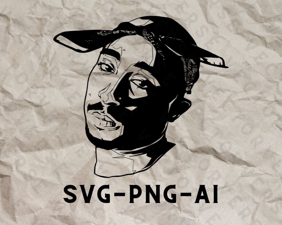 SVG Tupac Shakur PNG AI, Tupac Svg, Tupac Shirt, Hip Hop Svg, Black ...