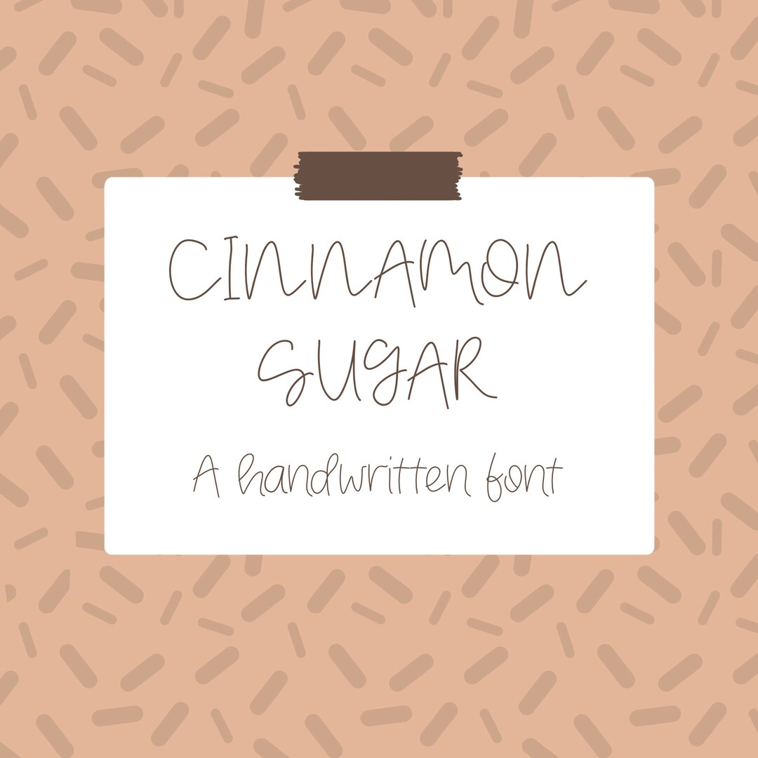 Cinnamon Sugar Font Duo - Handwritten Sans Serif Uppercase and Cursive ...
