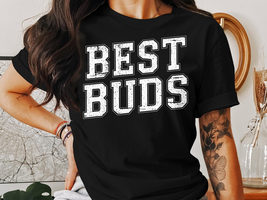Best Buds SVG, Best Friend SVG, Best Friends PNG, Best Friend Shirts ...
