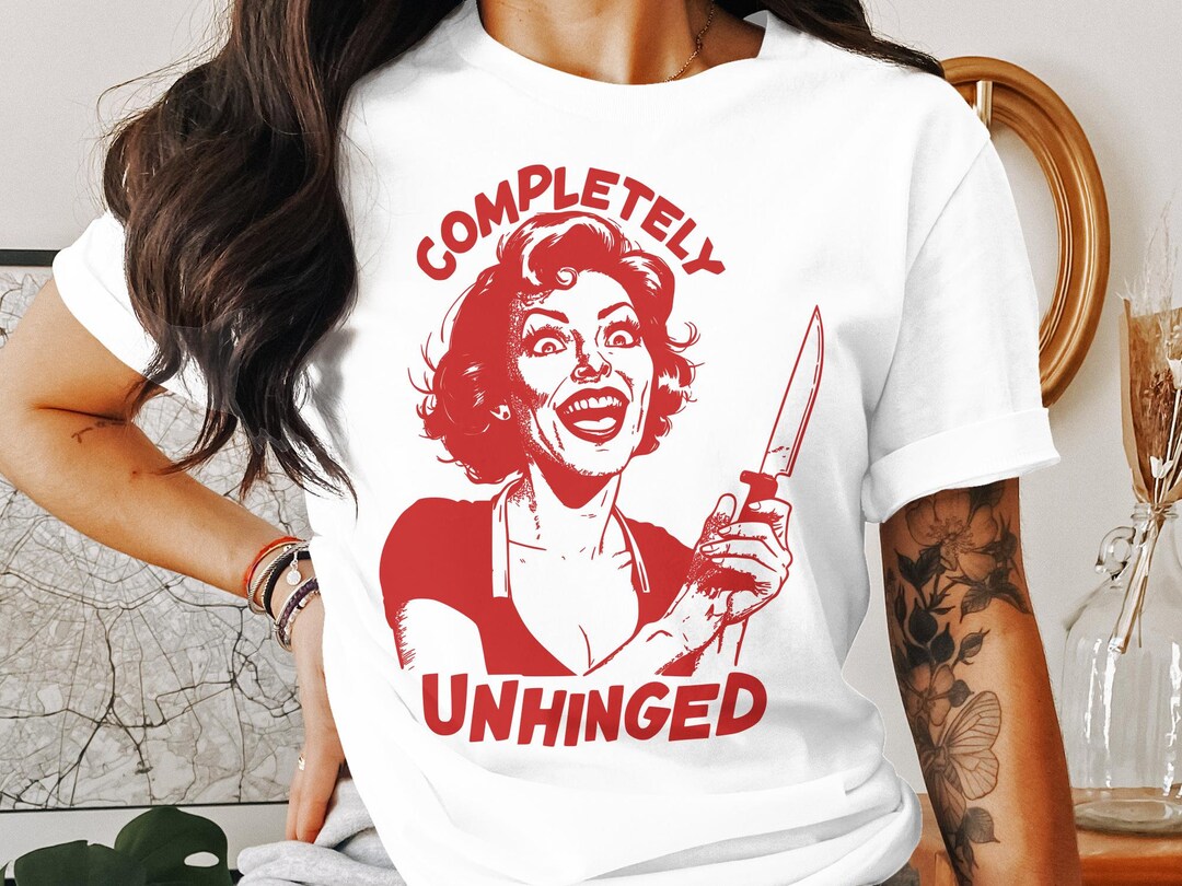 Completely Unhinged PNG, Retro Unhinged Girl Png, Trendy Vintage Retro ...