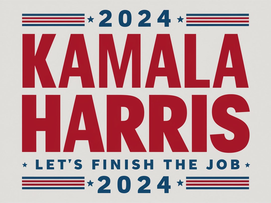Kamala Harris Let's Finish The Job Png Svg, Kamala Harris Präsidentin ...