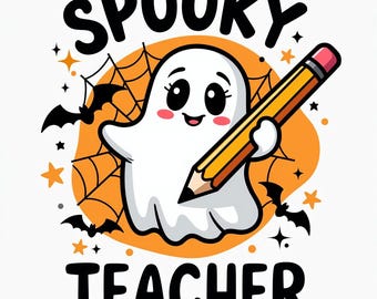 Spooky Teacher Png, Halloween Png, Cute Ghost Png, Spooky Vibes Png ...