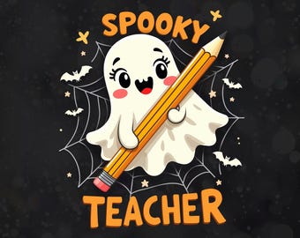 Spooky Teacher Png, Halloween Png, Cute Ghost Png, Spooky Vibes Png ...