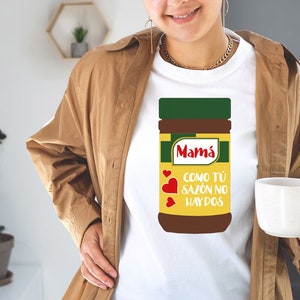 Mama SVG, Como Tu Sazon No Hay Dos SVG, Dia De Las Madres, Madre ...