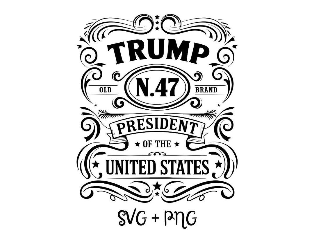Donald Trump Whiskey Label SVG PNG, President Trump Make America Great ...