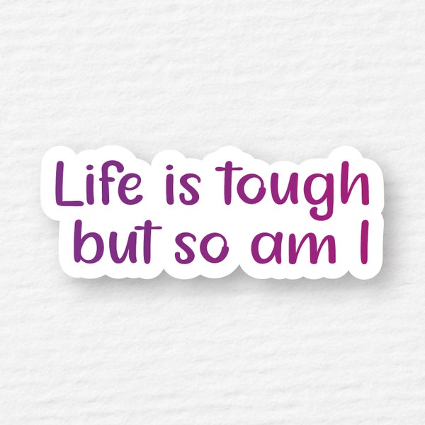 Life is Tough - Etsy