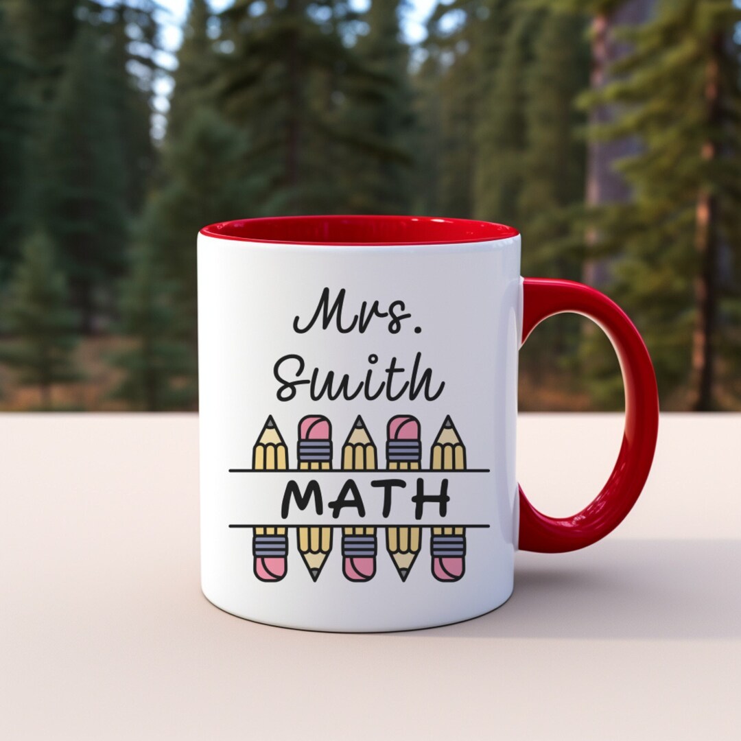 Personalized Math Teacher Mug, Teacher Appreciation Week, Best Teacher ...