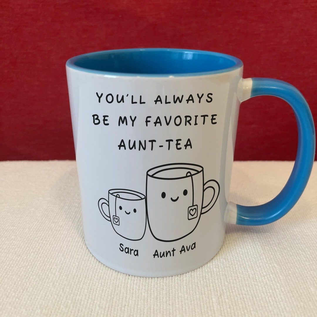 Personalized Aunt Mug: Favorite Aunt-tea Gift - Etsy