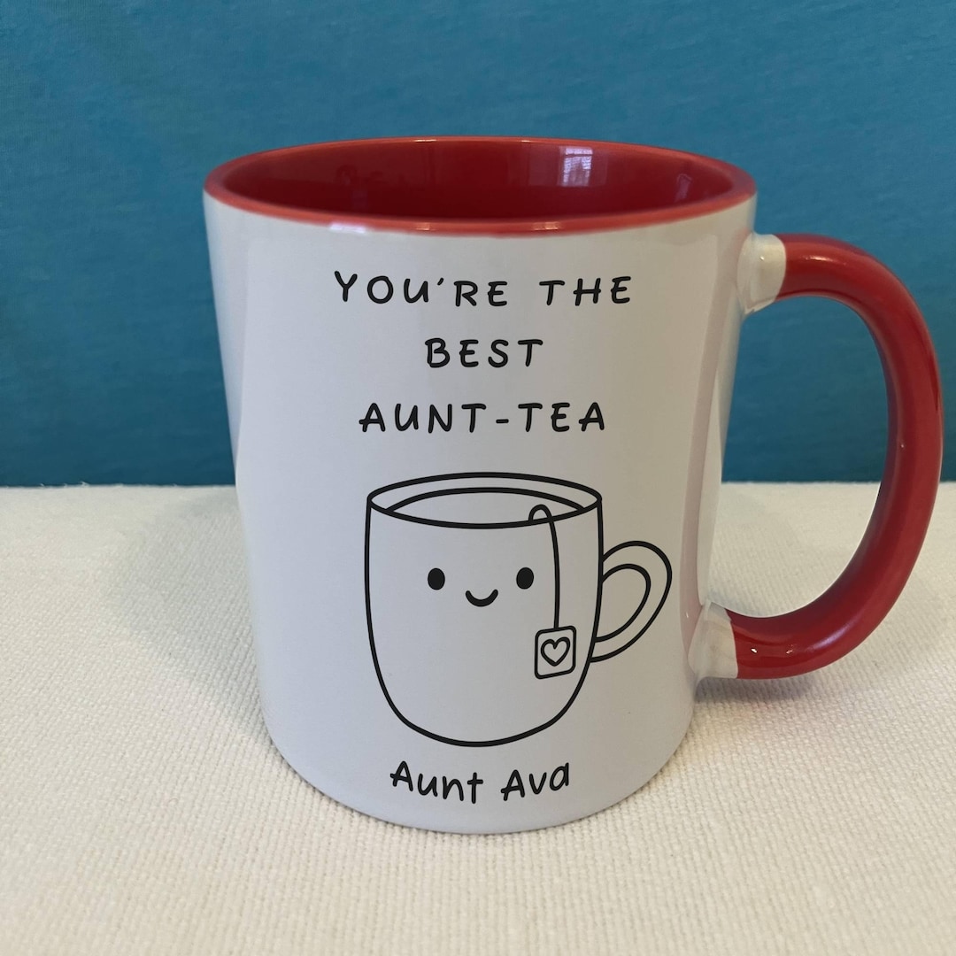 Personalized Best Aunt-tea Mug, You'll Always Be My Favorite Aunt-tea ...