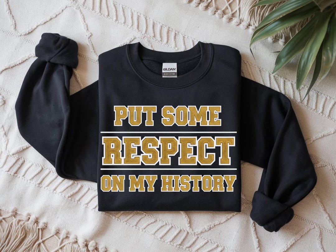 Black History Month Sublimation Design, Respect My History PNG (digital ...