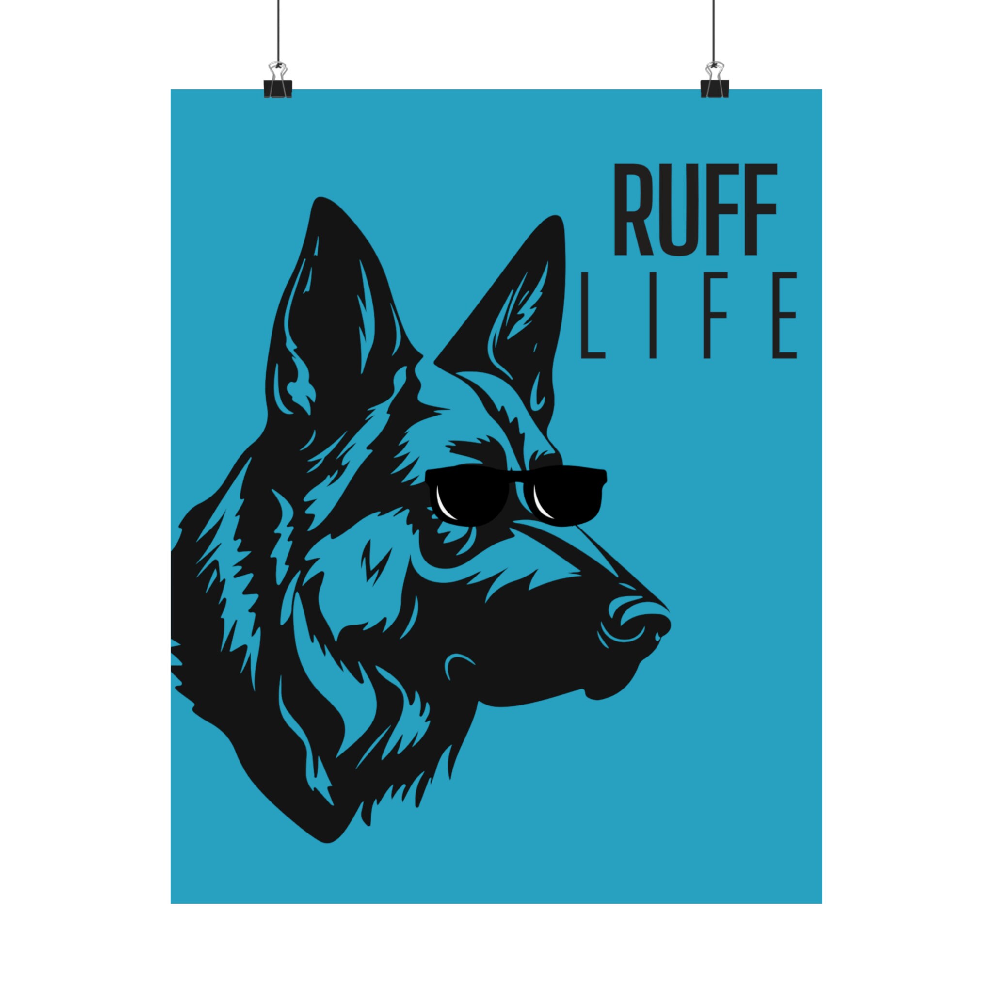 Ruff Life German Shepherd Poster - Etsy