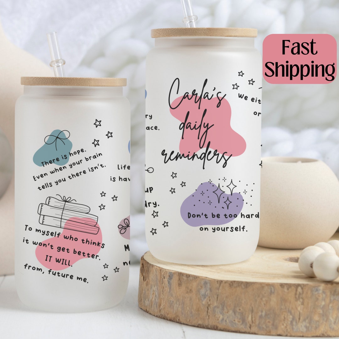 Personalized Daily Reminders Iced Coffee Cup, Mental Health Awareness ...