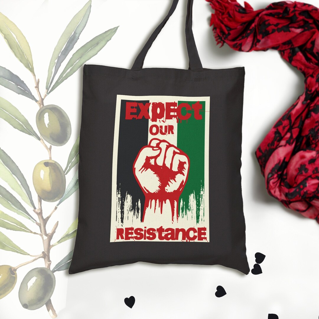 Expect Our Resistance Palestine Ally Canvas Tote Bag, Flowers Are ...