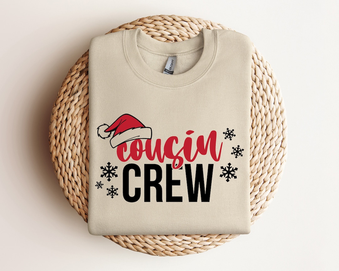 Christmas Cousin Crew Sweatshirt, Cousin's Christmas Shirt, Christmas Cousin Crew, Cousin ...