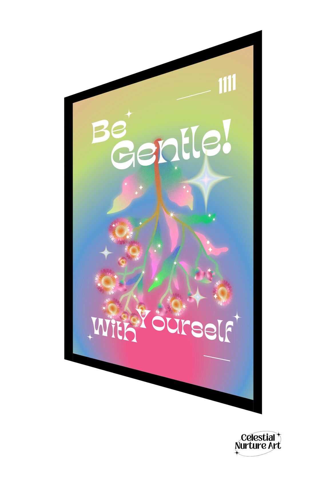 Be Gentle With Yourself Floral Gradient Poster Sparkle Wall - Etsy