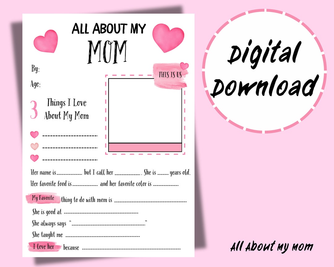All About My Mom Printable: Mother's Day Activity (digital Download) - Etsy