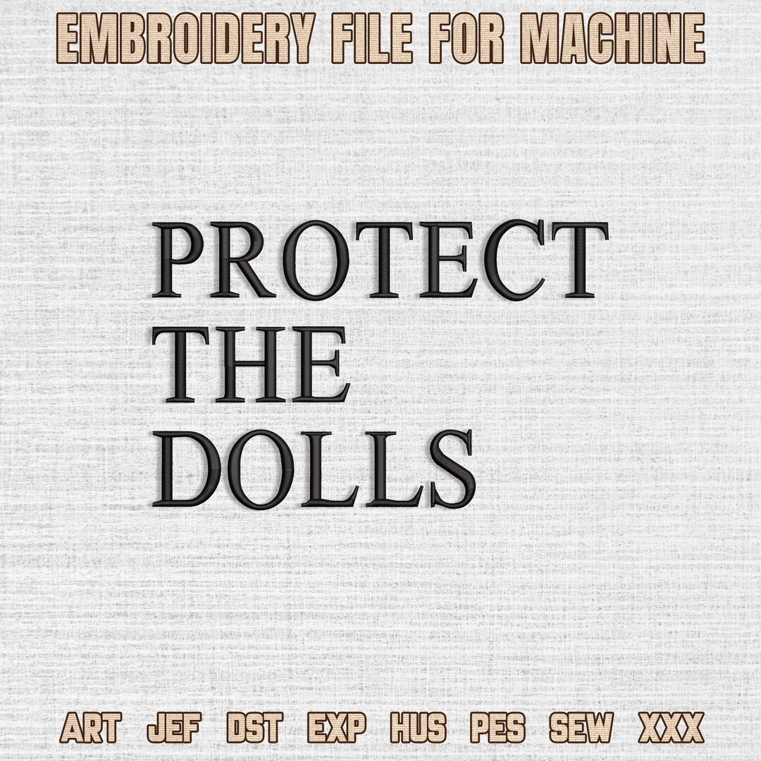 Protect the Dolls Embroidery Design, Gender Equality Embroidery File ...