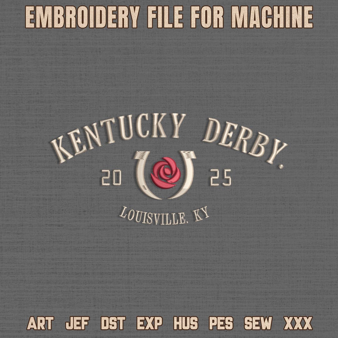 Kentucky Derby Embroidery Design, Churchill Downs 2025 Embroidery File ...