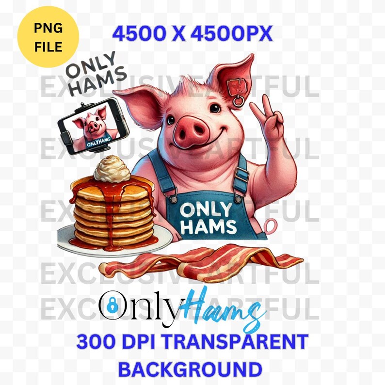 Only Hams Png,pork Only Hams,sublimation Png,funny Pork Png,png for ...