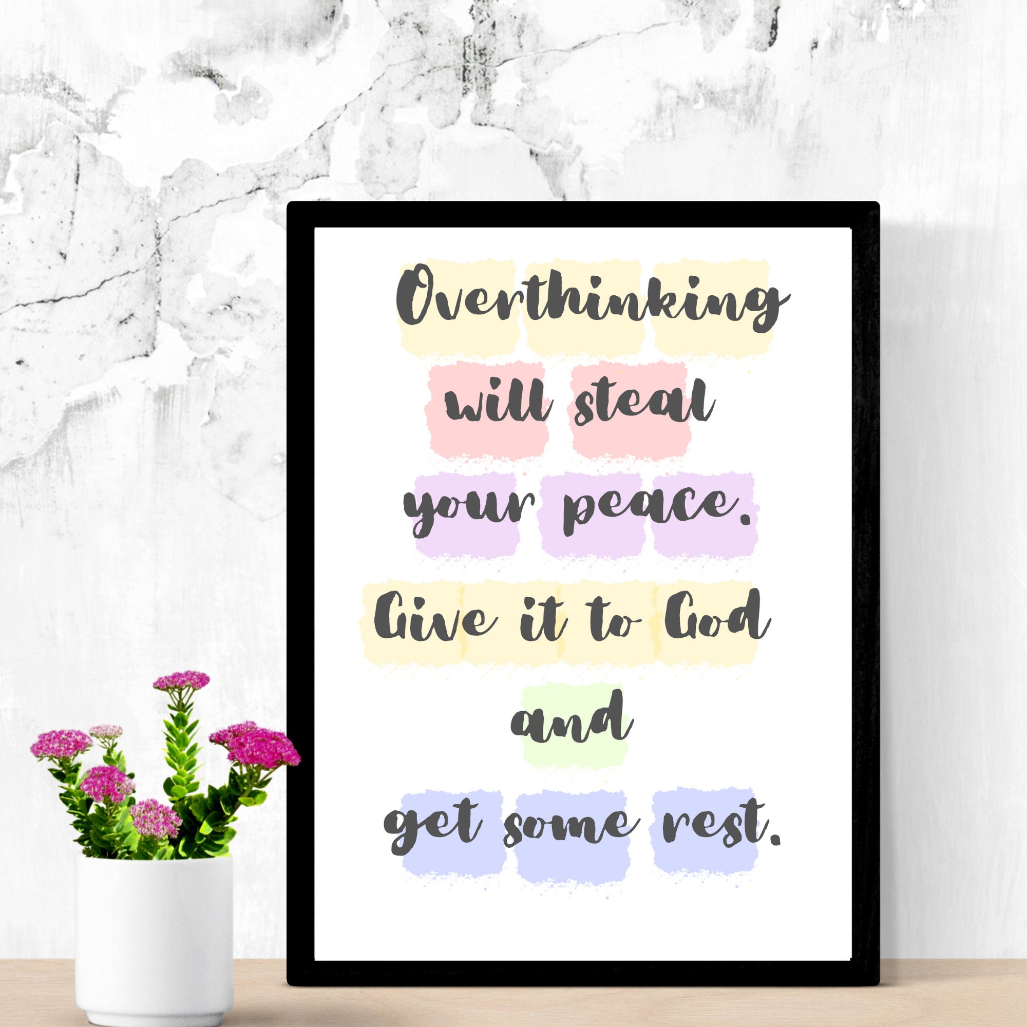 Positive Affirmation Quote Overthinking Will Steal Your Peace. Give It ...