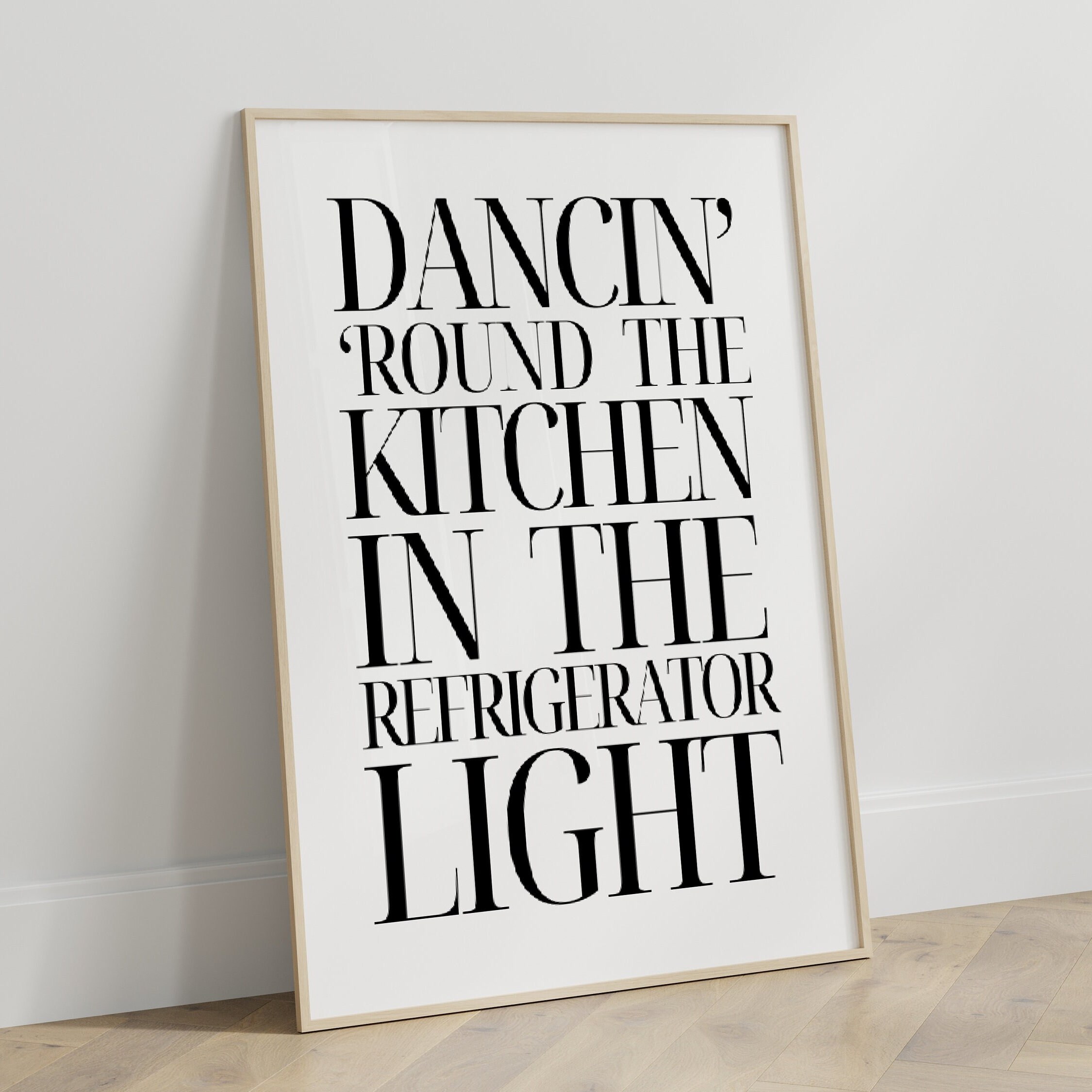 Dancing Round the Kitchen in the Refrigerator Light Print All Too Well ...