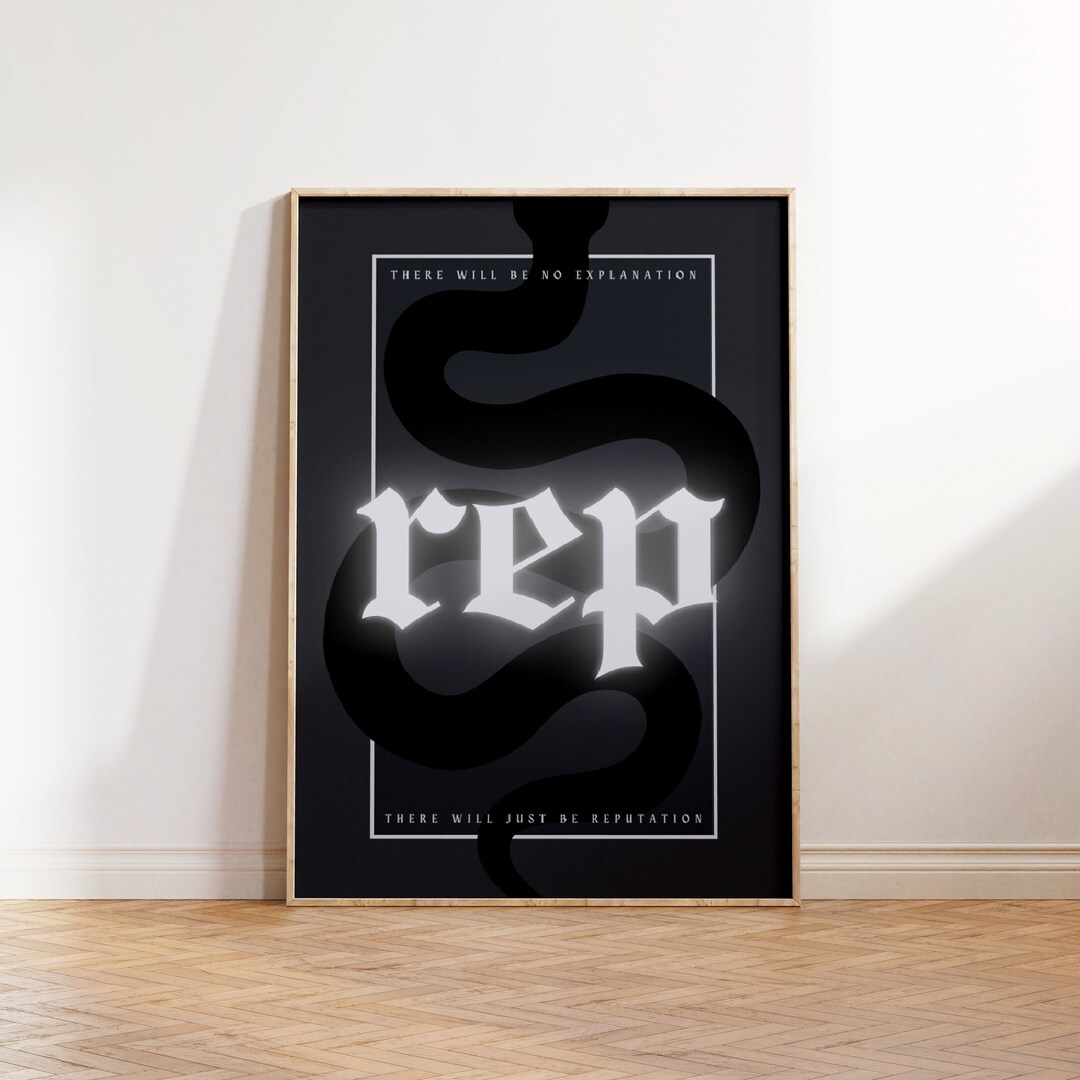 Taylor Swift Poster Reputation Print No Explanation Just Reputation ...