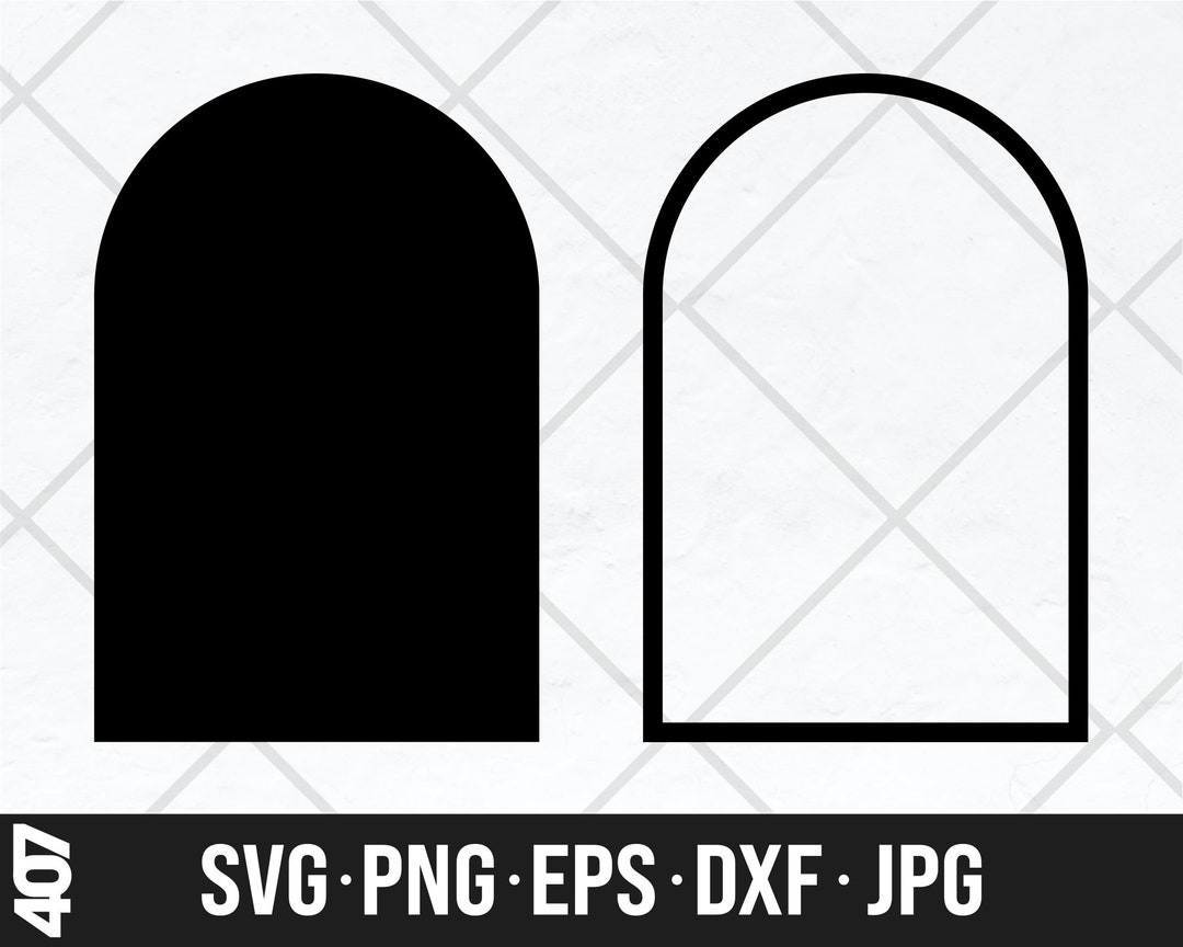 Arch Fill and Outline SVG Files Arch Shape SVG Arch Boho - Etsy