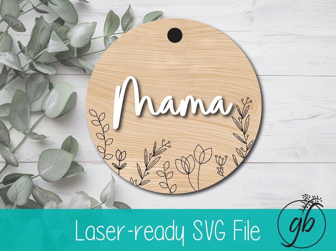 Floral Mama Keychain SVG: Mum Mommy Nana Gramma (digital Download) - Etsy