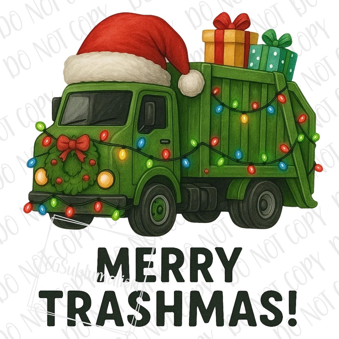 Garbage Truck Christmas PNG | Merry Trashmas Xmas Png | Trucks ...