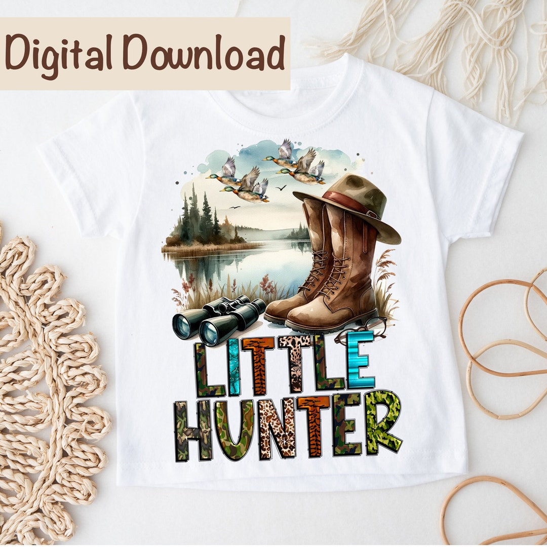 Little Hunter Png, Hunting PNG, Duck Hunting Sublimation, Hunting Boots ...