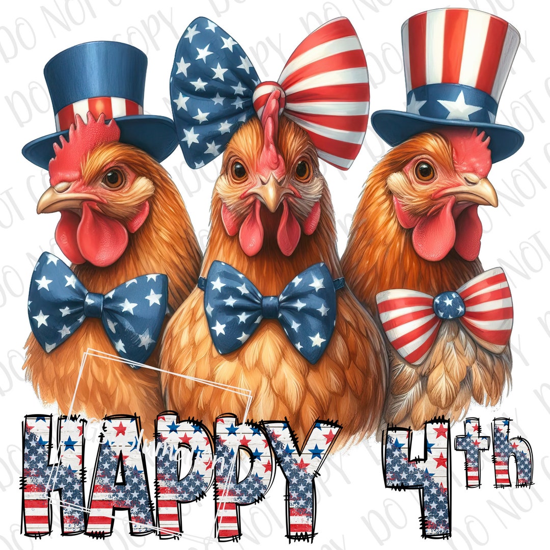 Happy 4th PNG | Funny Crazy Chickens Sublimation | Digital Download ...