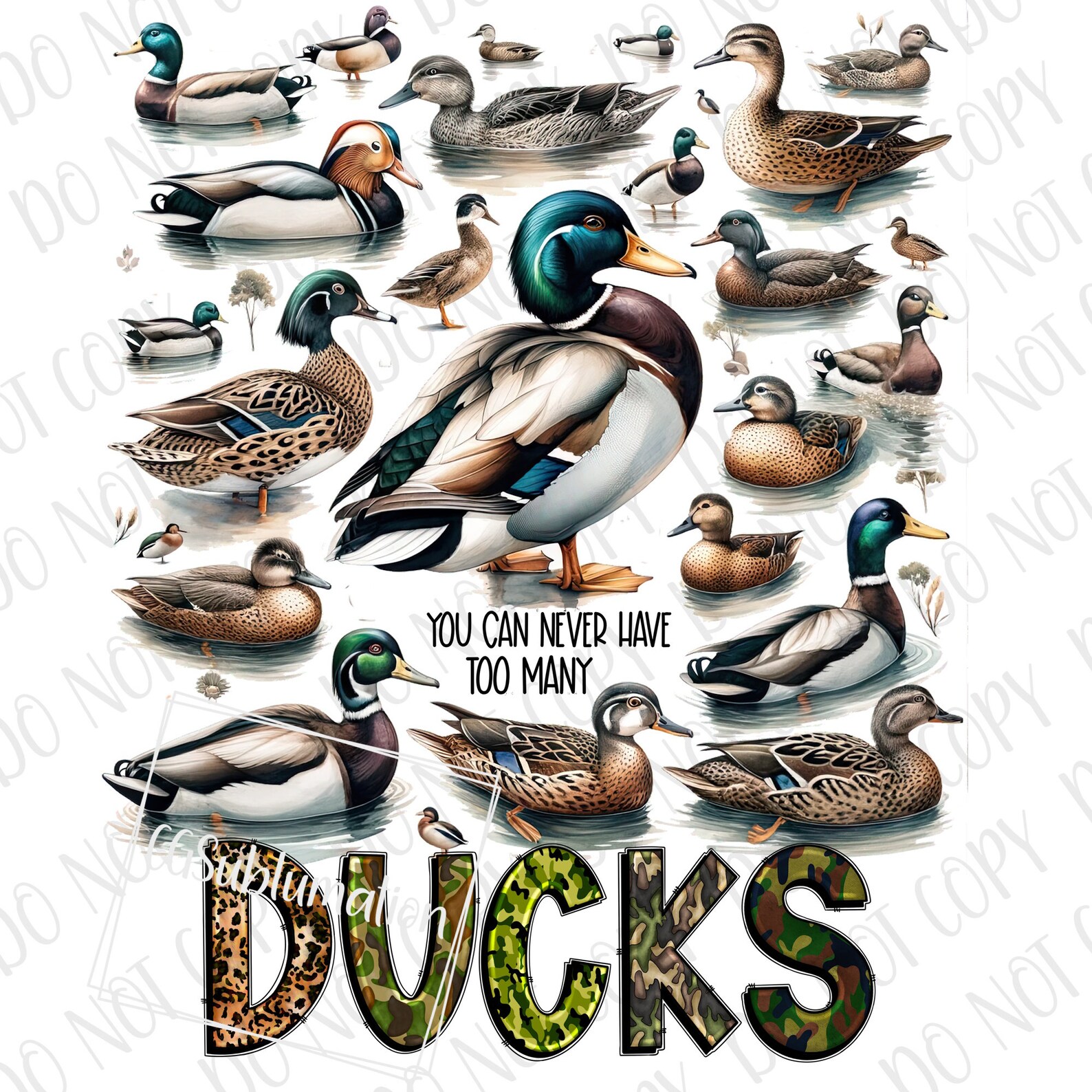 Too Many Ducks PNG, Duck Hunting Sublimation Digital Download, Hunter ...