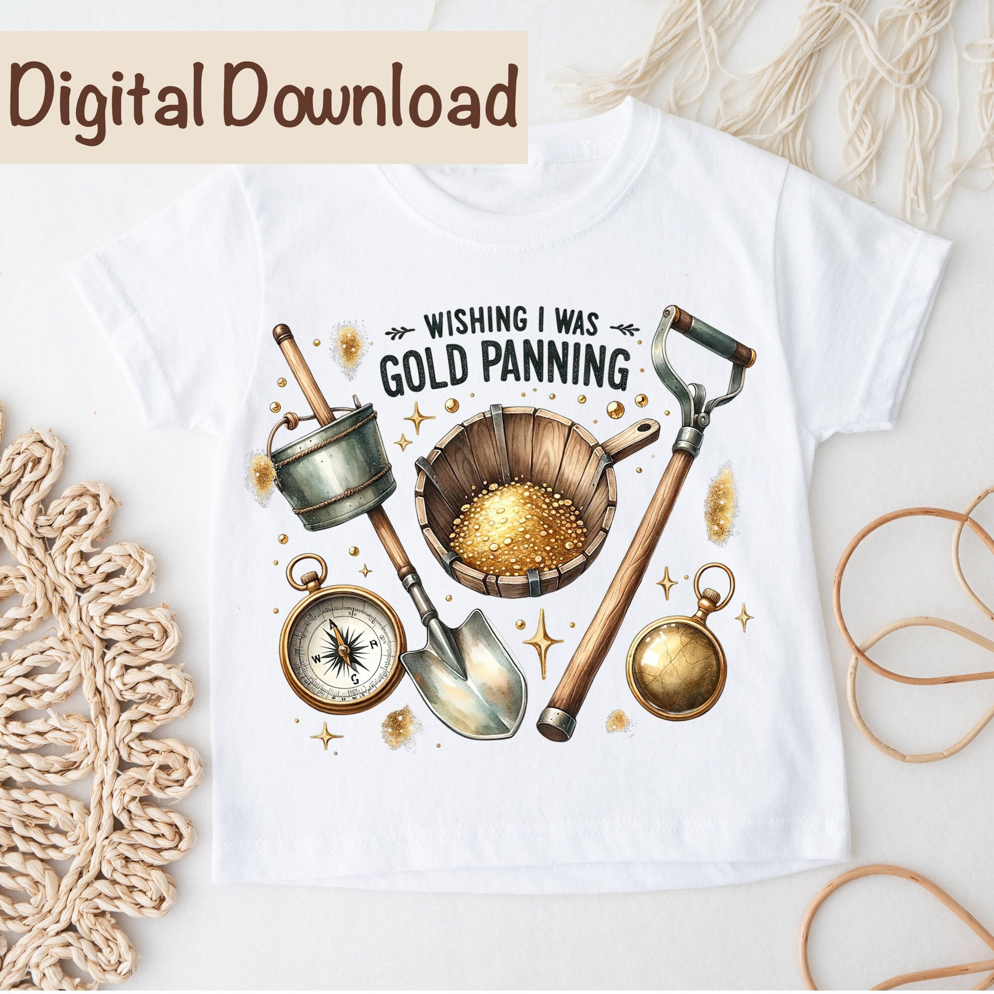 Gold Panning PNG, Wishing I Was Gold Panning Sublimation, Gold Mining ...