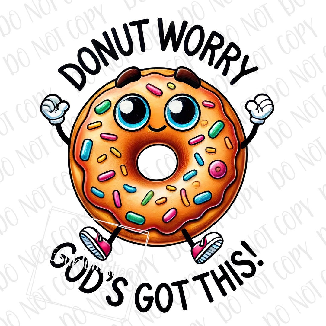 Donut Worry God's Got This PNG | Jesus Baby Sublimation | Religious ...
