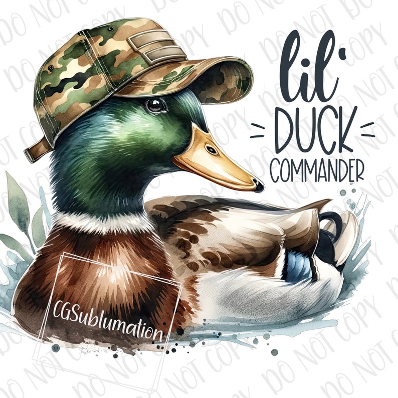 Duck Hunting PNG, Lil' Duck Commander Sublimation Digital Download ...