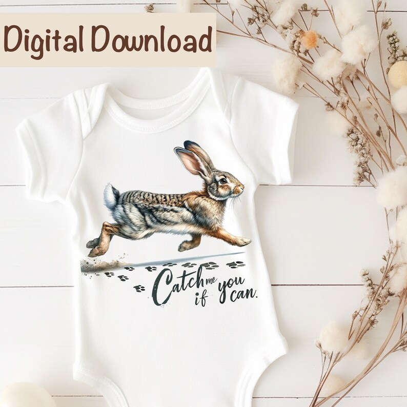 Rabbit PNG, Hunting Sublimation Digital Download Rabbit Catch Me If You ...