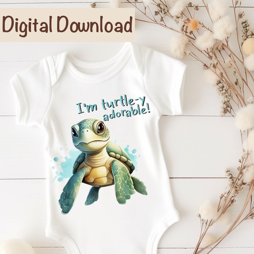 Sea Turtle I'm Turtle-y Adorable PNG, Sea Turtle Funny Cute Sea Turtle ...