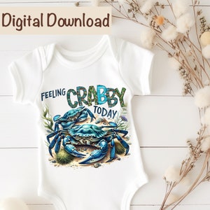 Crabbing PNG, Feeling Crabby Today PNG, Blue Crab Fishing Sublimation ...
