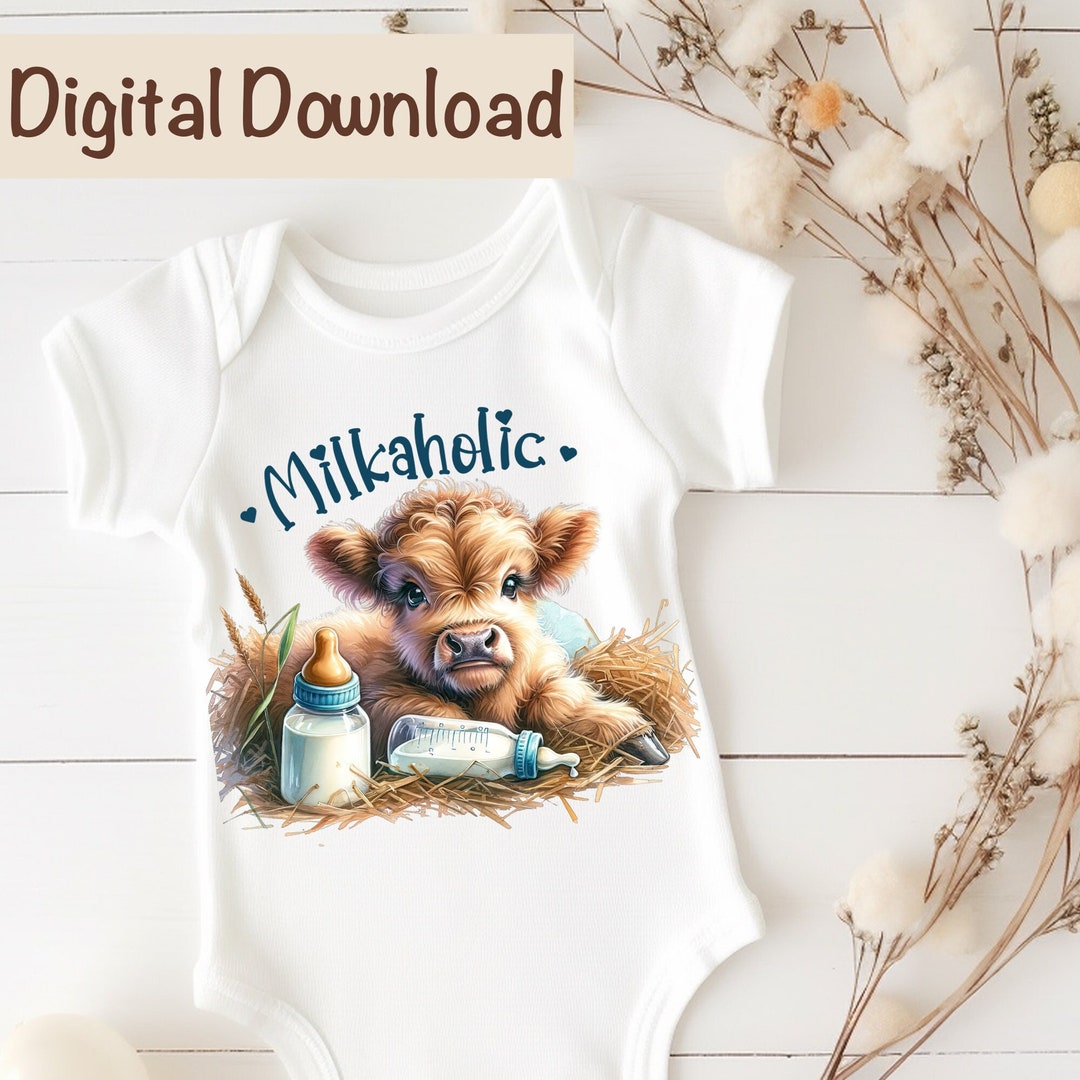 Cute Farm Baby PNG, Milkaholic Highland Cow Sublimation, Digital ...