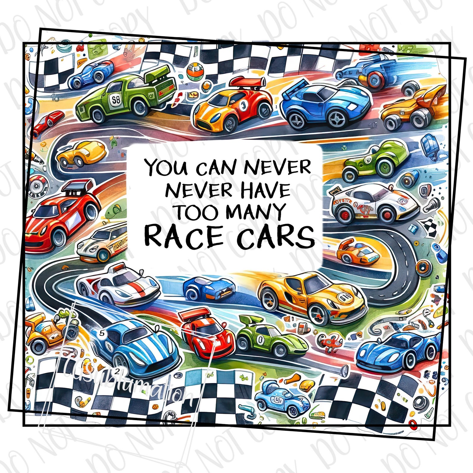 Too Many Race Cars PNG, Fast Racing Cars Sublimation Digital Download ...