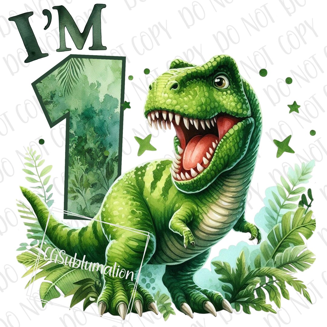 T-rex Dinosaur Png, 1st Birthday I'm 1 Dino PNG, Trex Dinosaur ...