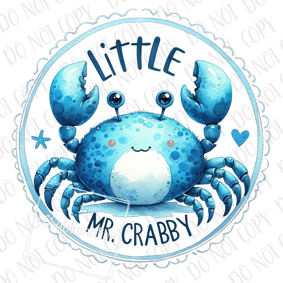 Crabbing PNG, Little Mr. Crabby Sublimation PNG, Crab Fishing ...