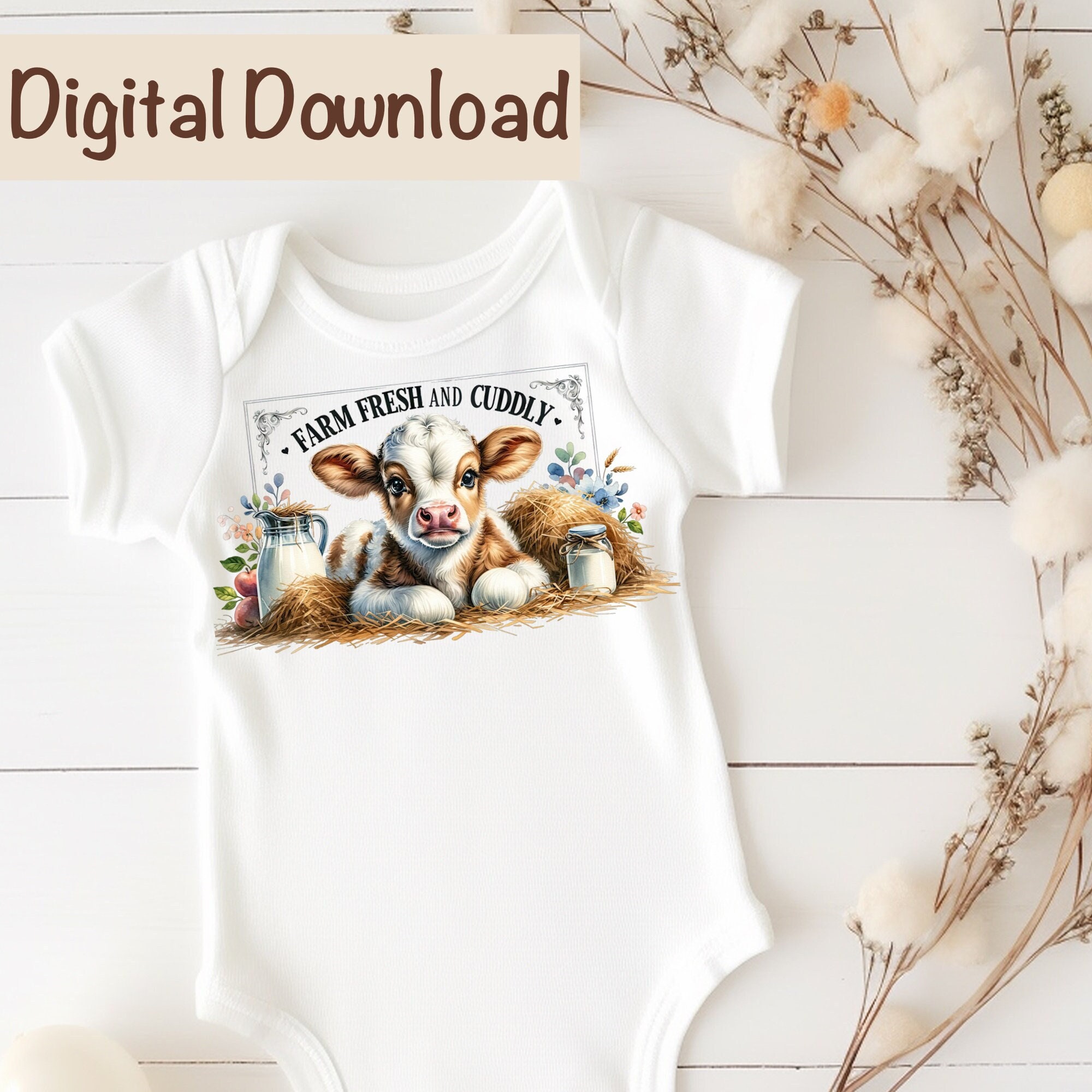 Cute Farm Baby PNG, Hay, Farm Fresh & Cuddly Dairy Milk Cow Sublimation ...