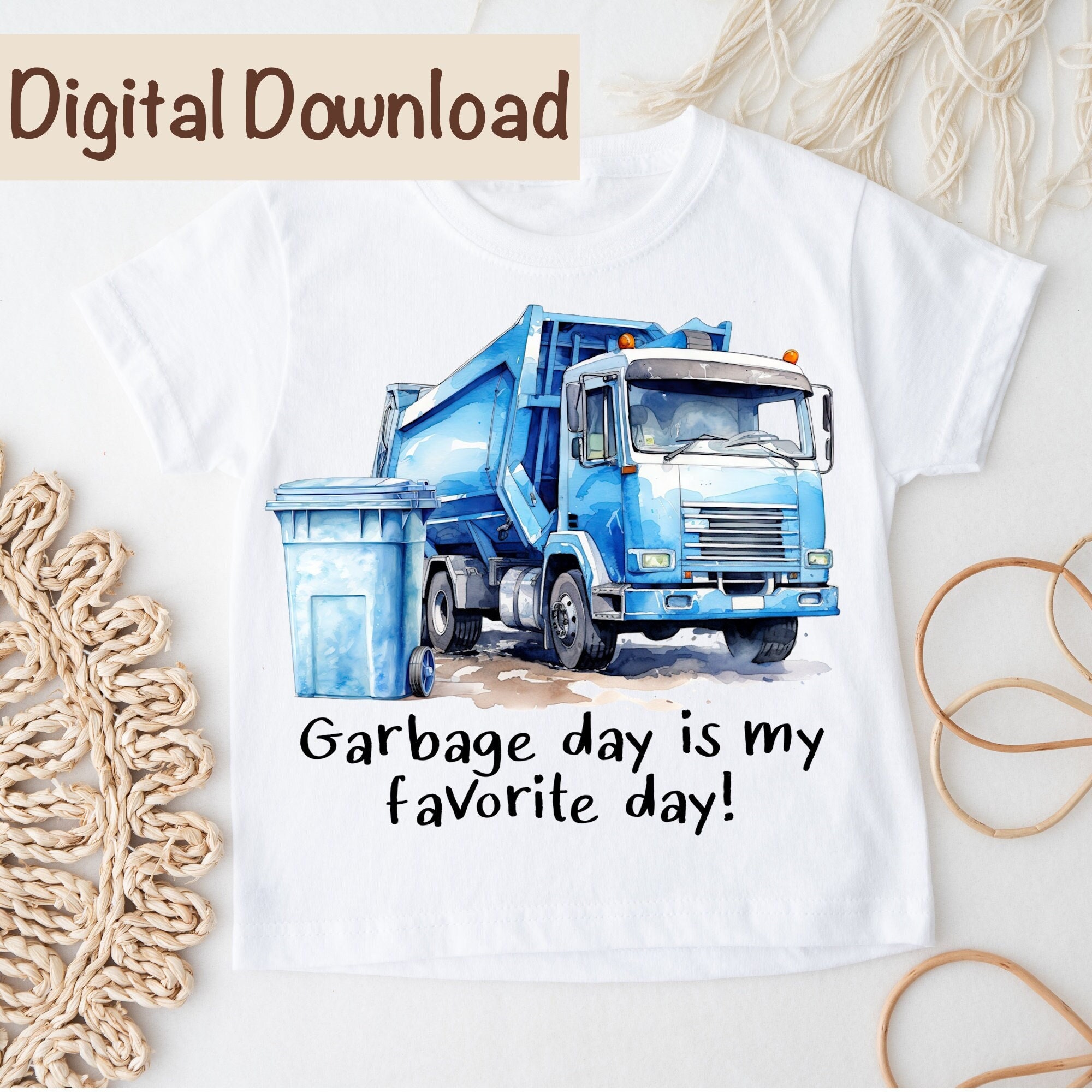 Garbage Truck Png Sublimation, Garbage Day is My Favorite Day Png ...