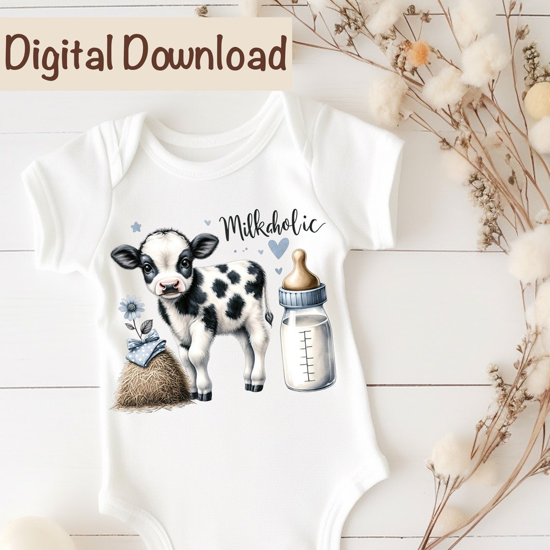 Cute Farm Baby PNG, Milkaholic Diary Milk Cow Sublimation, Digital ...